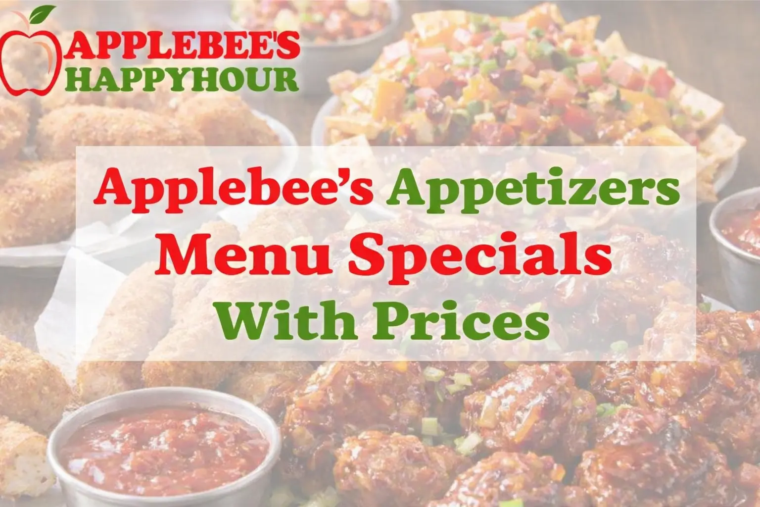 Applebee's Appetizers Menu 2026 - Prices, Calories, Deals